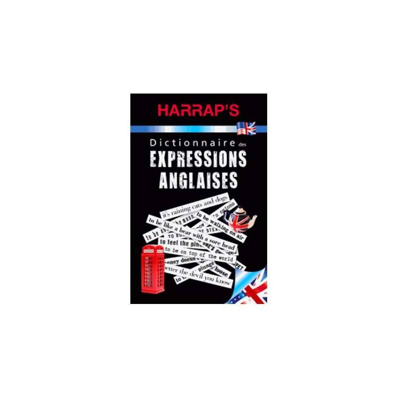 HARRAP'S DICTIONNAIRE DES EXPRESSIONS ANGLAISES - Librairie - 50777...