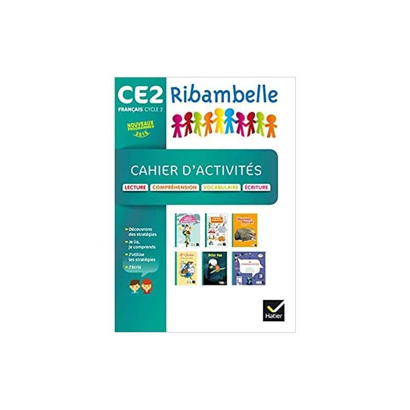 Ribambelle CE2 éd. 2017 - Cahier lecture, écriture, compréhension ...