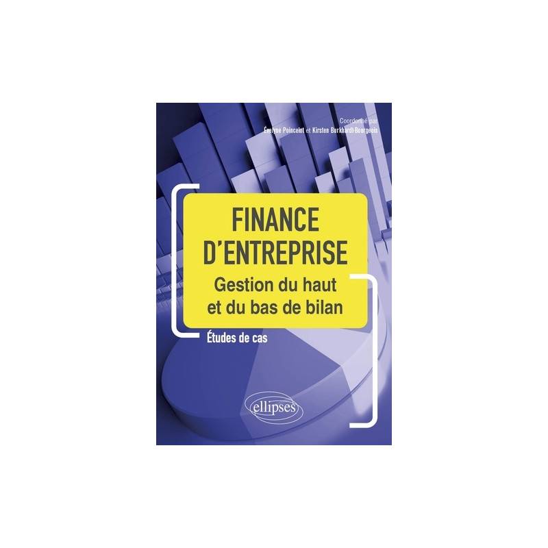 Accueil Librairie Finance d'entreprise - Gestion du haut et du bas de ...